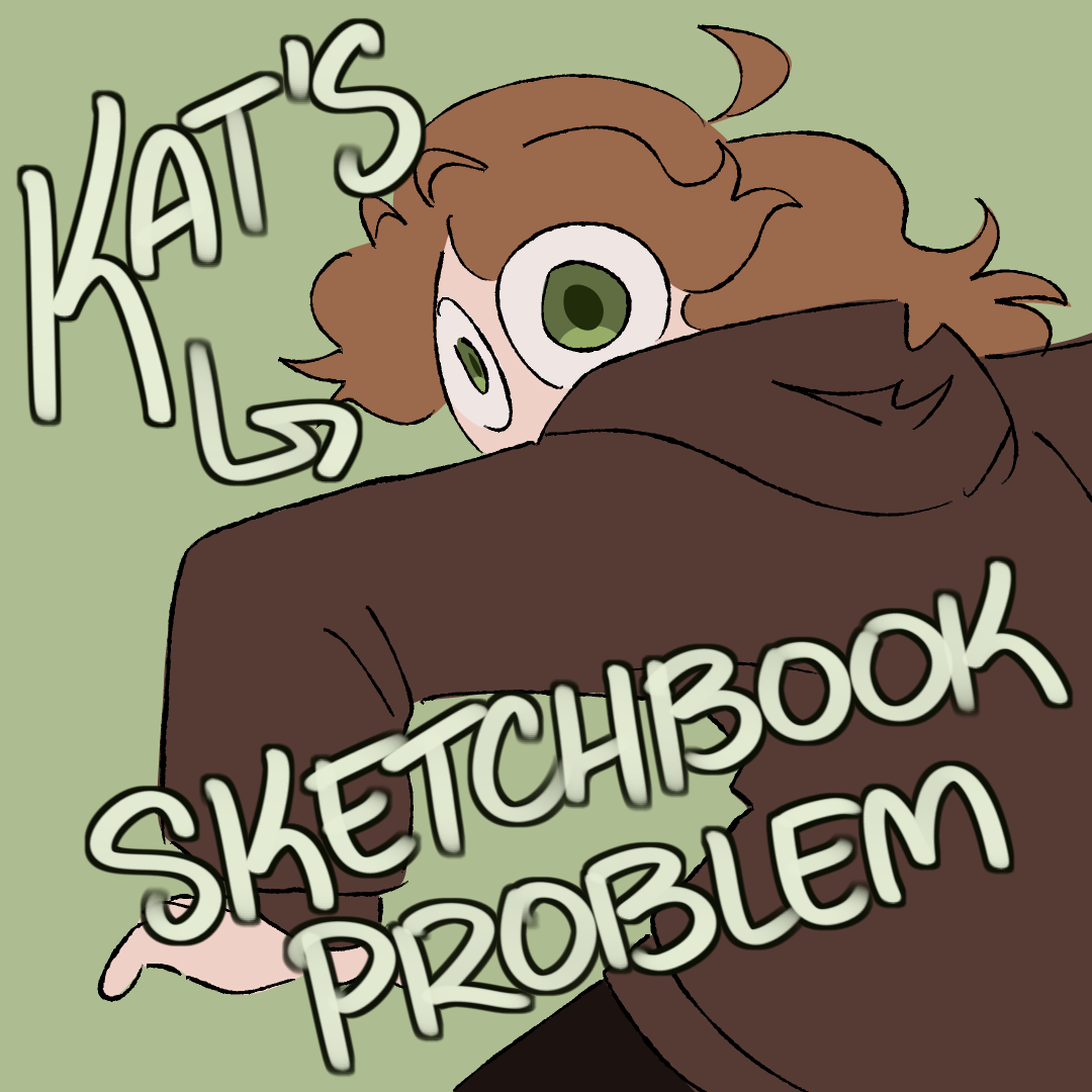 Kat’s Sketchbook Problem | WEBTOON