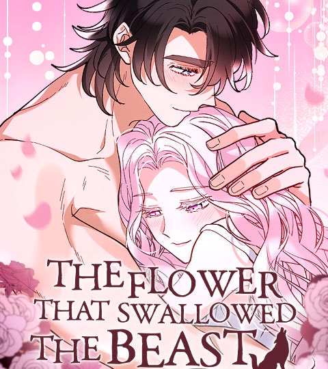 The Flower That Swallowed the Beast | WEBTOON