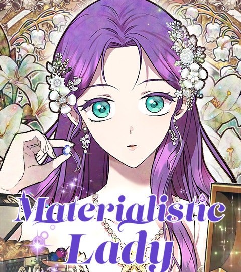 Materialistic Lady | LINE WEBTOON