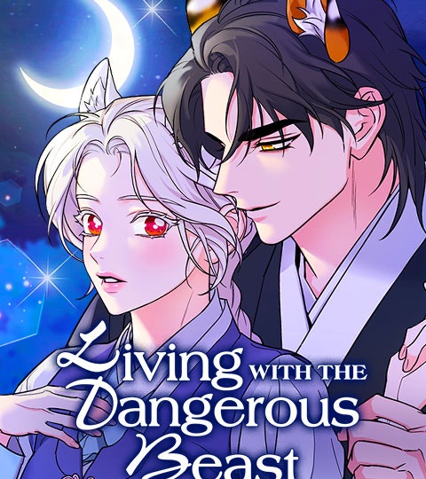 Living with the Dangerous Beast | WEBTOON