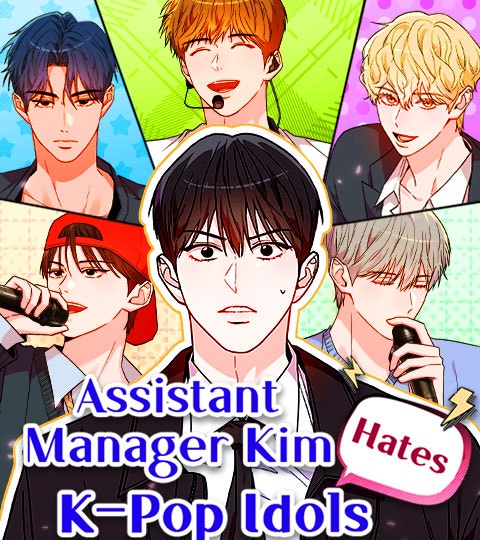 Assistant Manager Kim Hates K-Pop Idols | WEBTOON