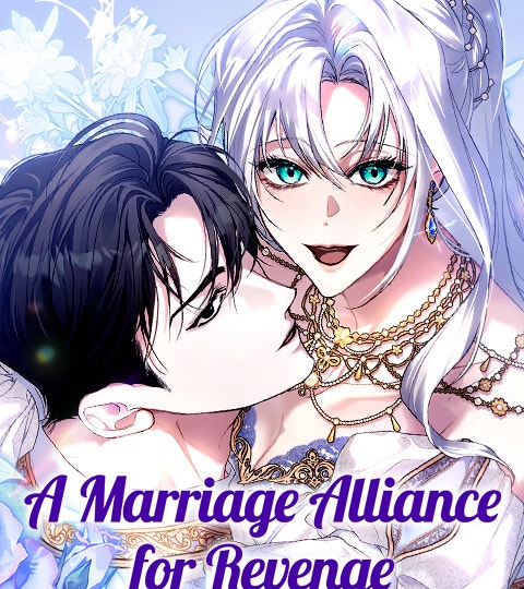 A Marriage Alliance For Revenge
