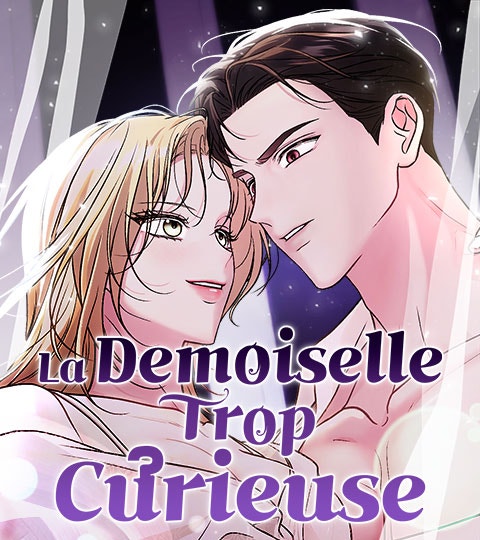 La Demoiselle Trop Curieuse | WEBTOON