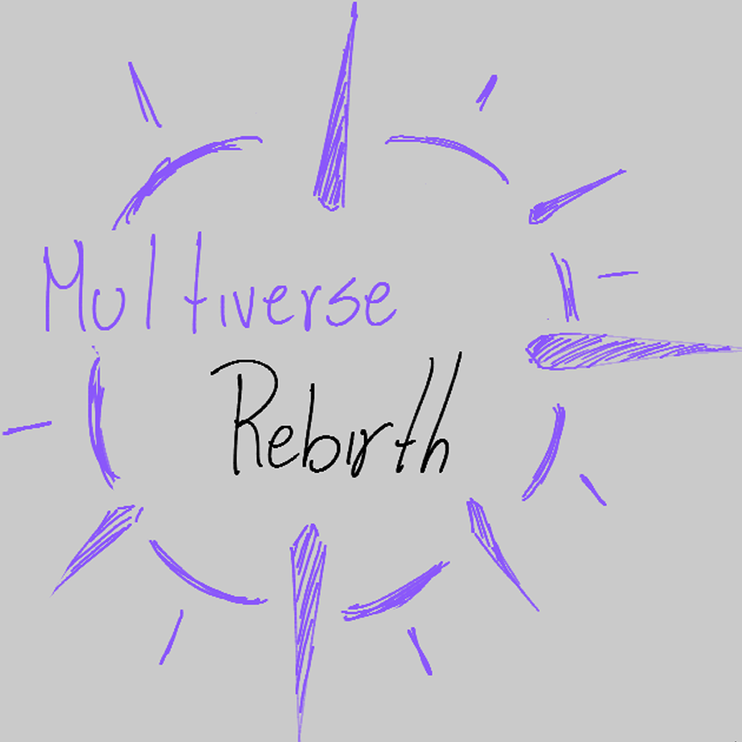 EP 1 - Anochecer - 1 | Multiverse Rebirth